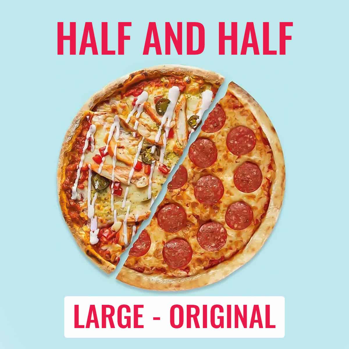 Half and Half Large - Roma Pizza To Go